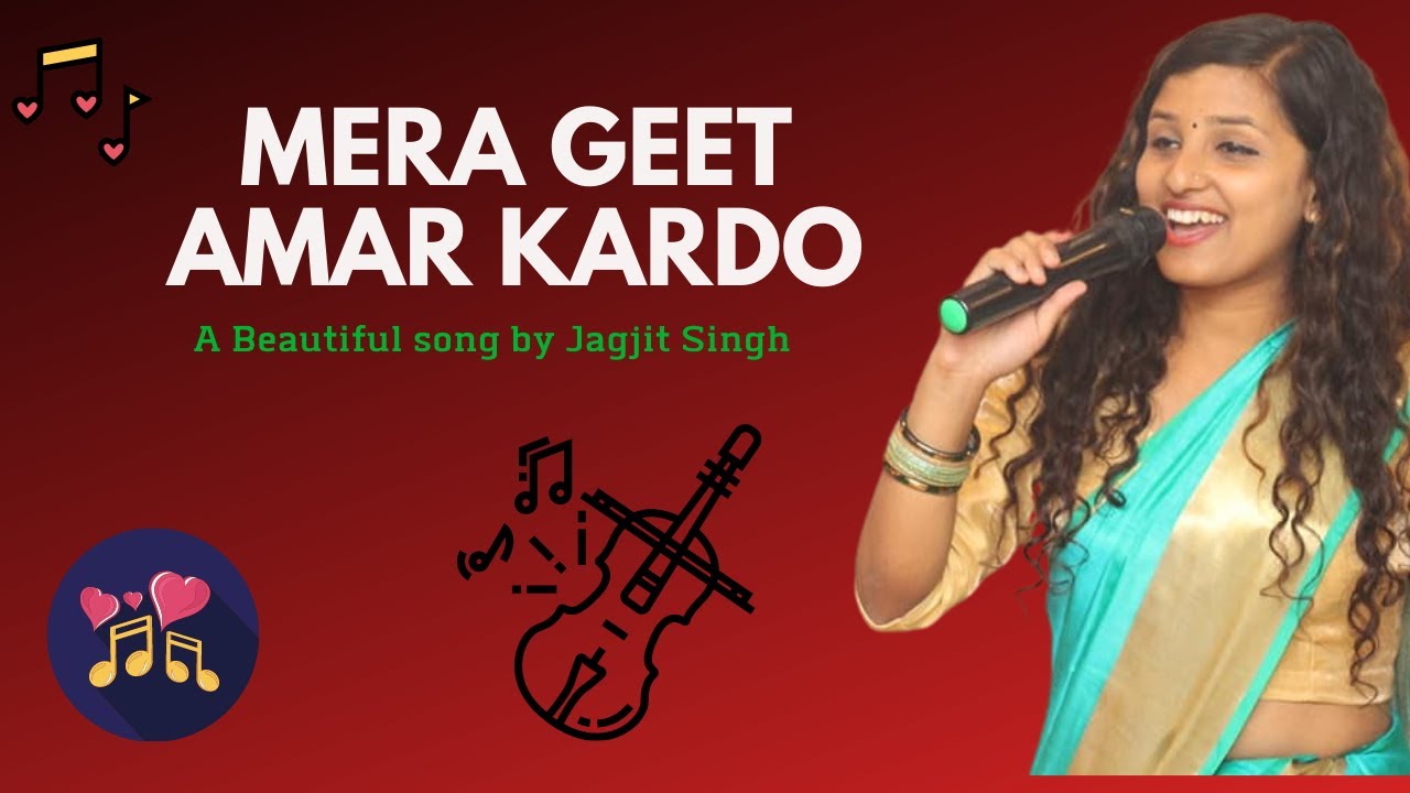 Mera Geet Amar Kardo : Cover Song - YouTube