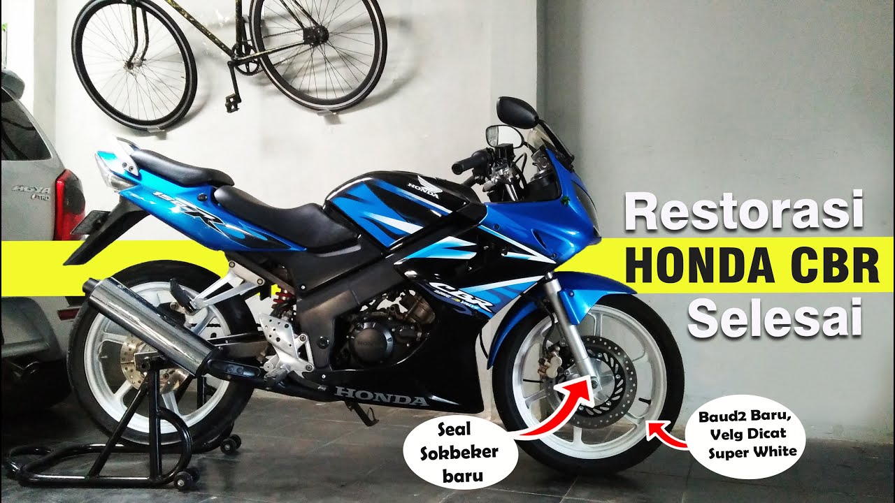 CBR Old Thailand Restorasi - Part 4 Finish - YouTube