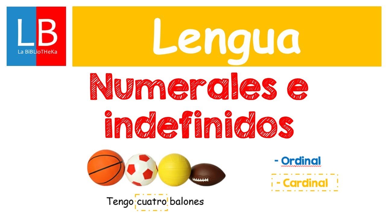 NUMERALES e INDEFINIDOS para niños - YouTube