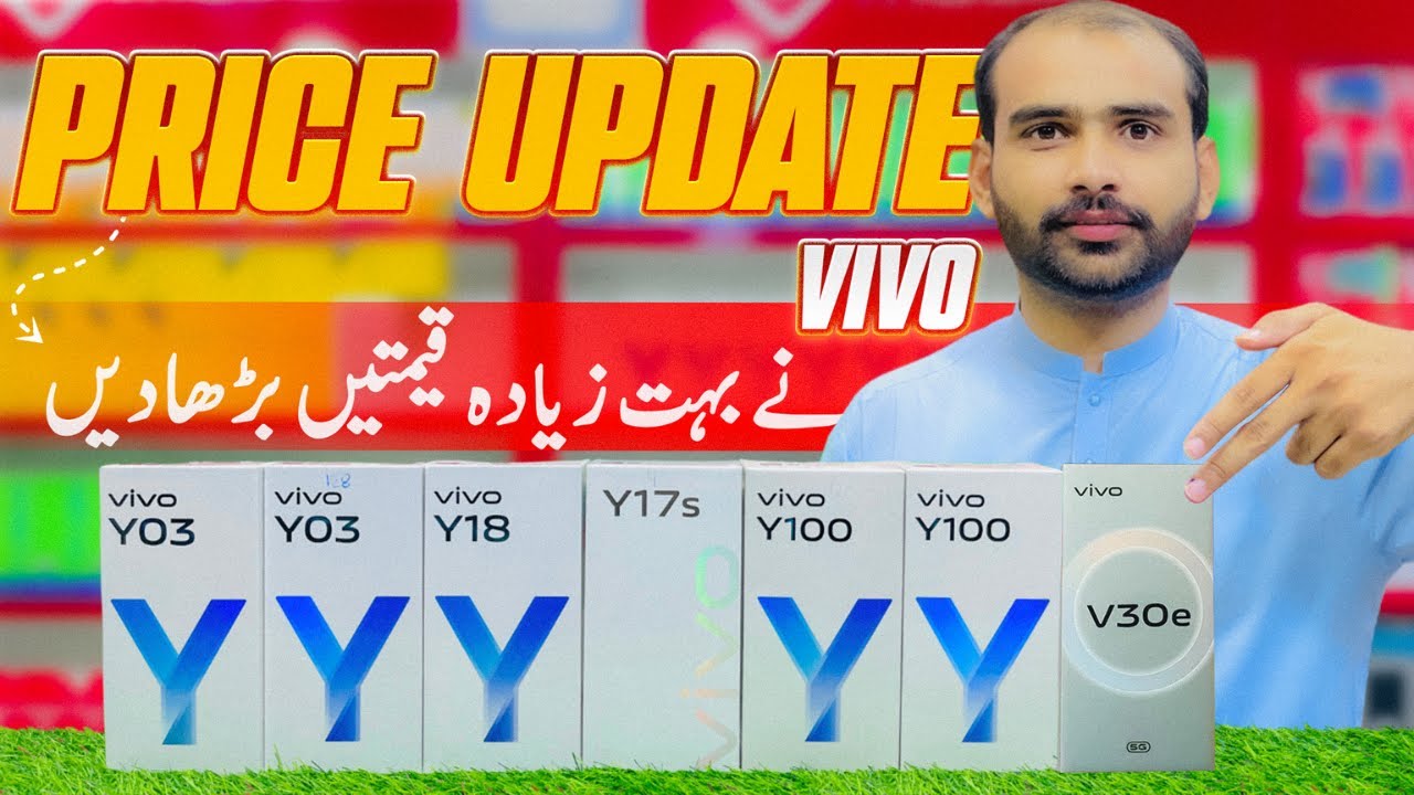 Vivo All Models Price Update | Mobile price Update and increase in Pakistan - YouTube