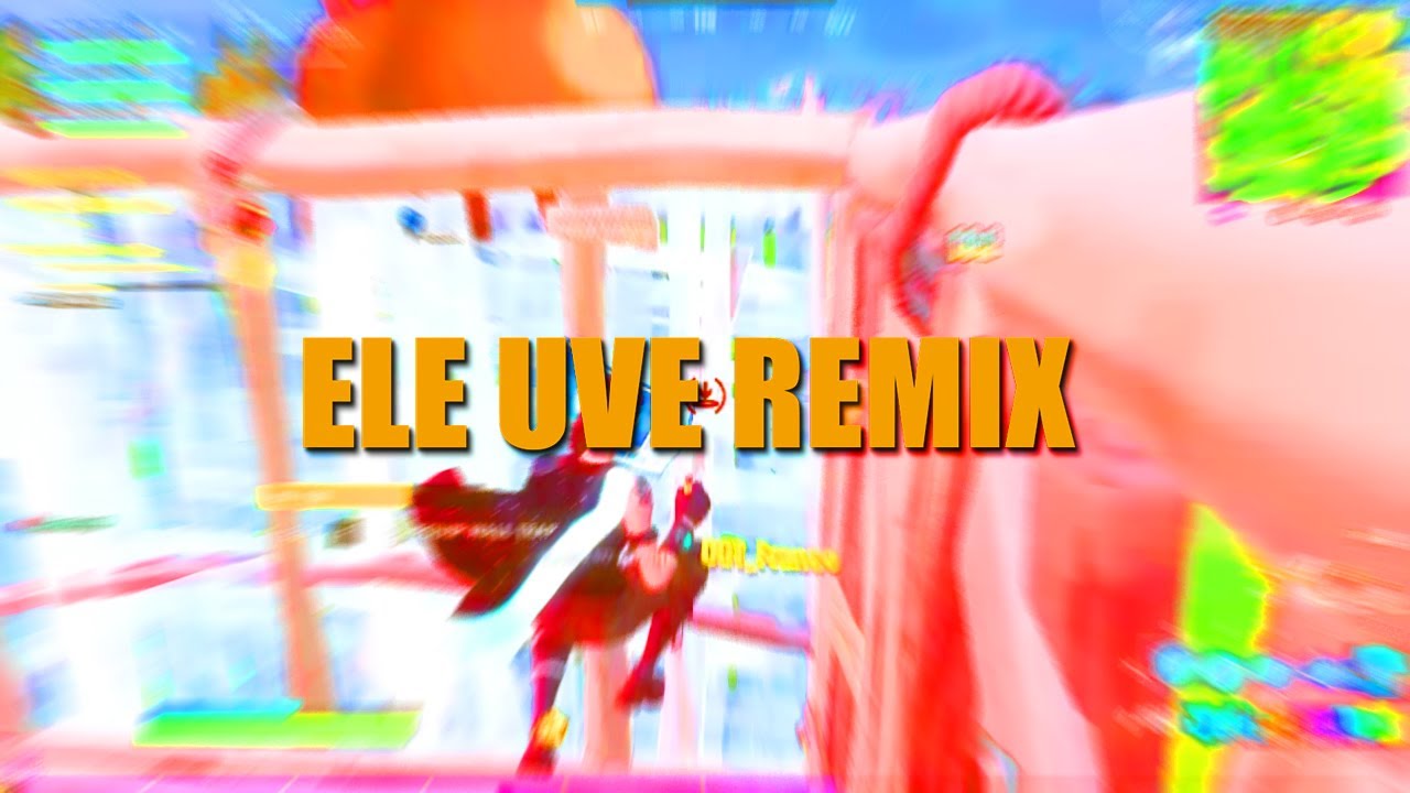 ELE UVE REMIX | Highlights #1 |xDroop - YouTube