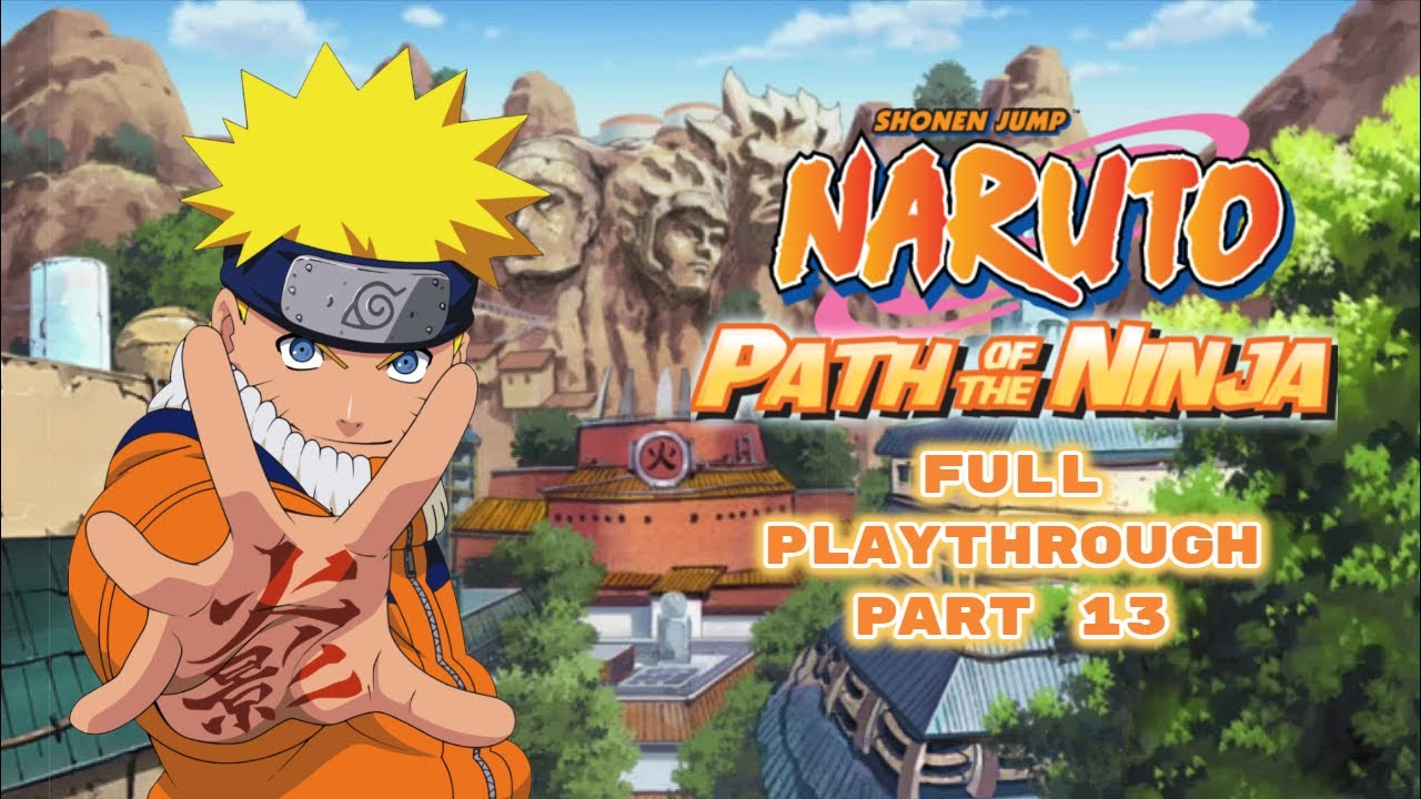Naruto: Path of the Ninja | Training w/ Jiraiya, Prelude to the Finals ...