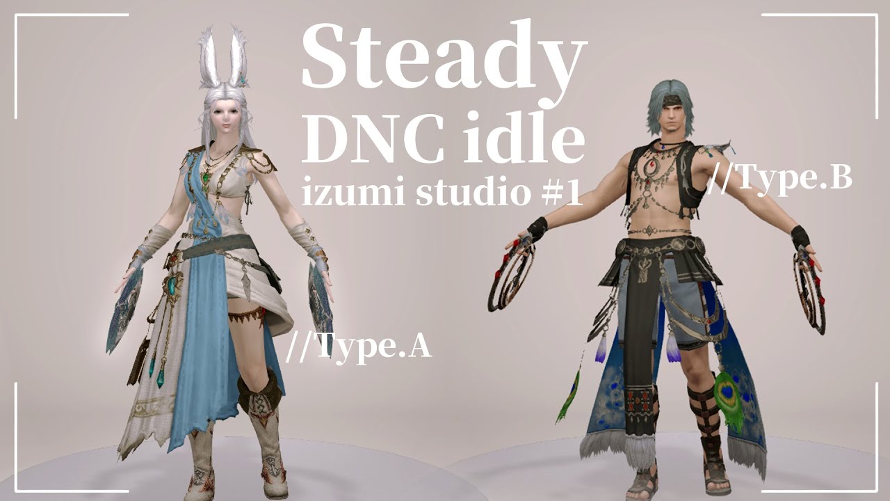 [ Steady ] DNC Battle Idle Pose - YouTube