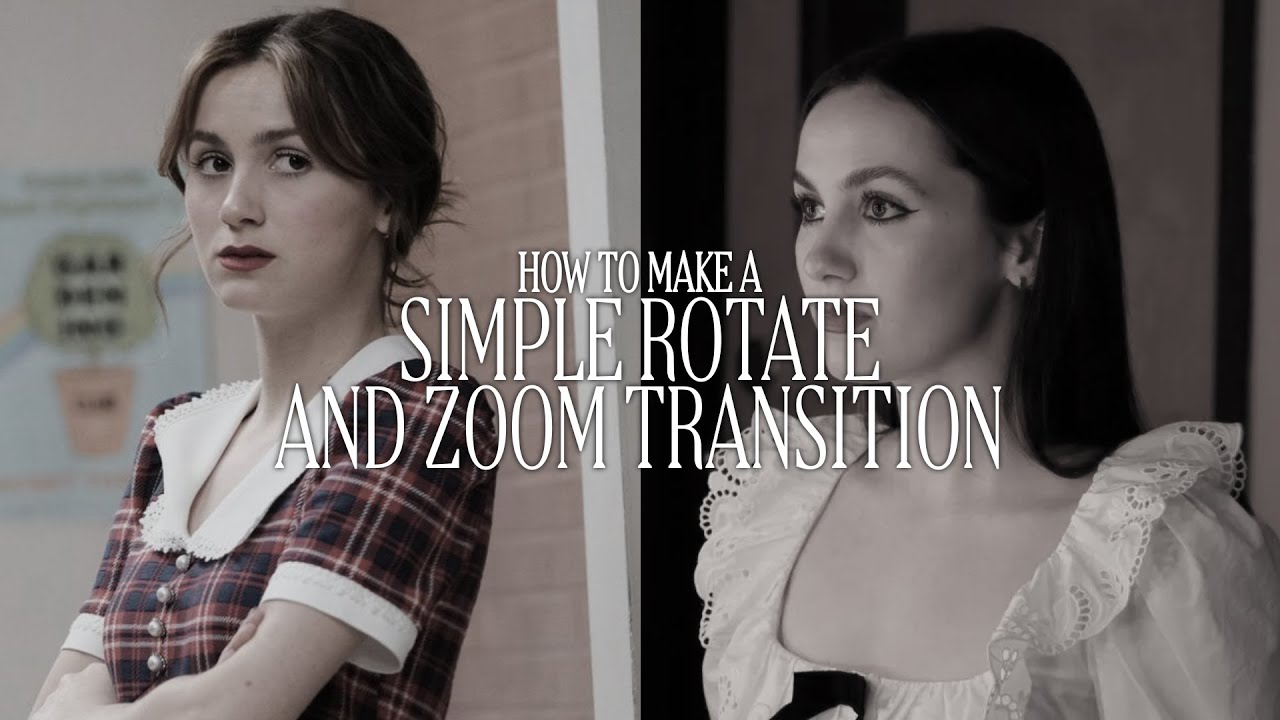how to make a simple zoom + rotate transition | after effects - YouTube