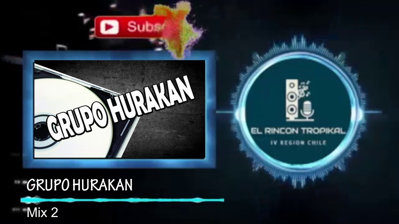 Grupo Hurakan - Mix 2 - YouTube Music