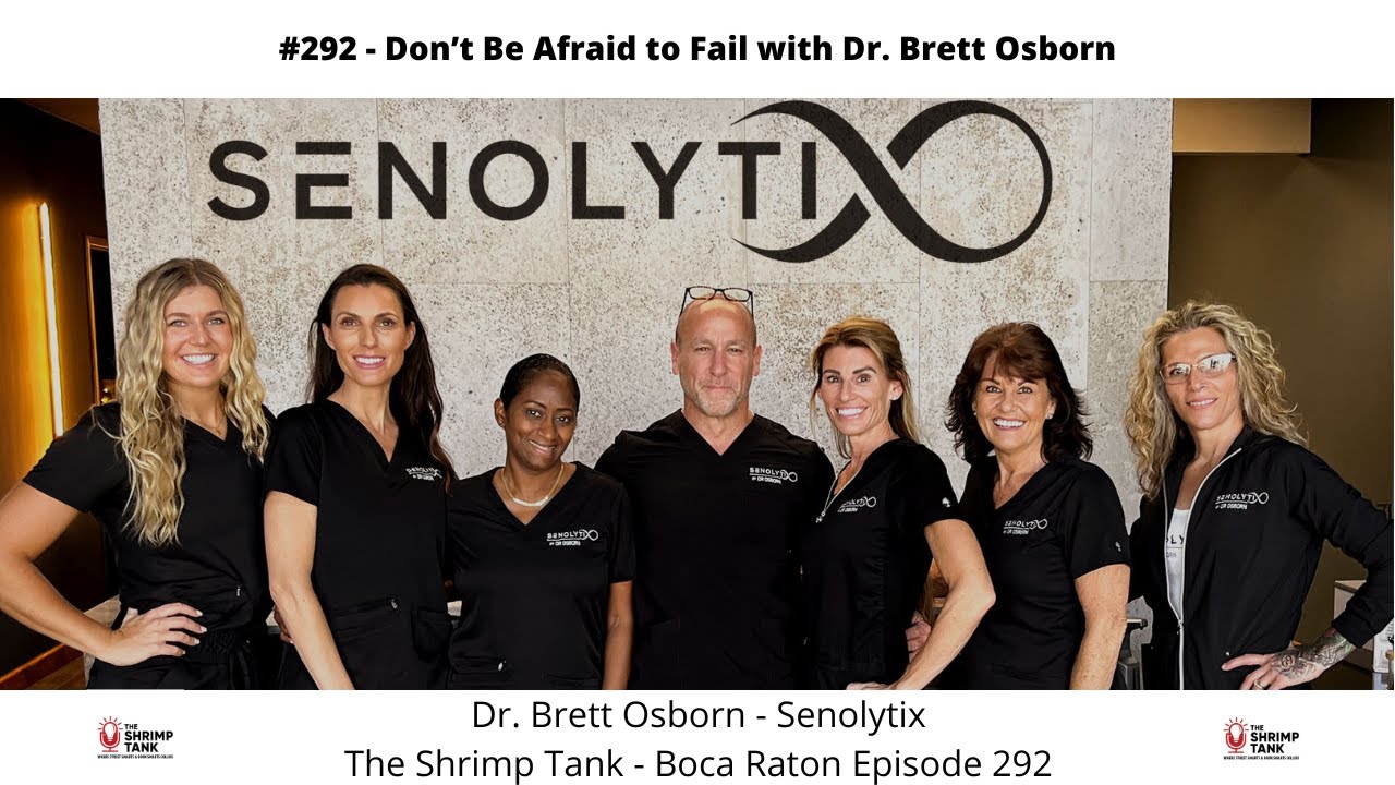#292 - Don’t Be Afraid to Fail with Dr. Brett Osborn - YouTube
