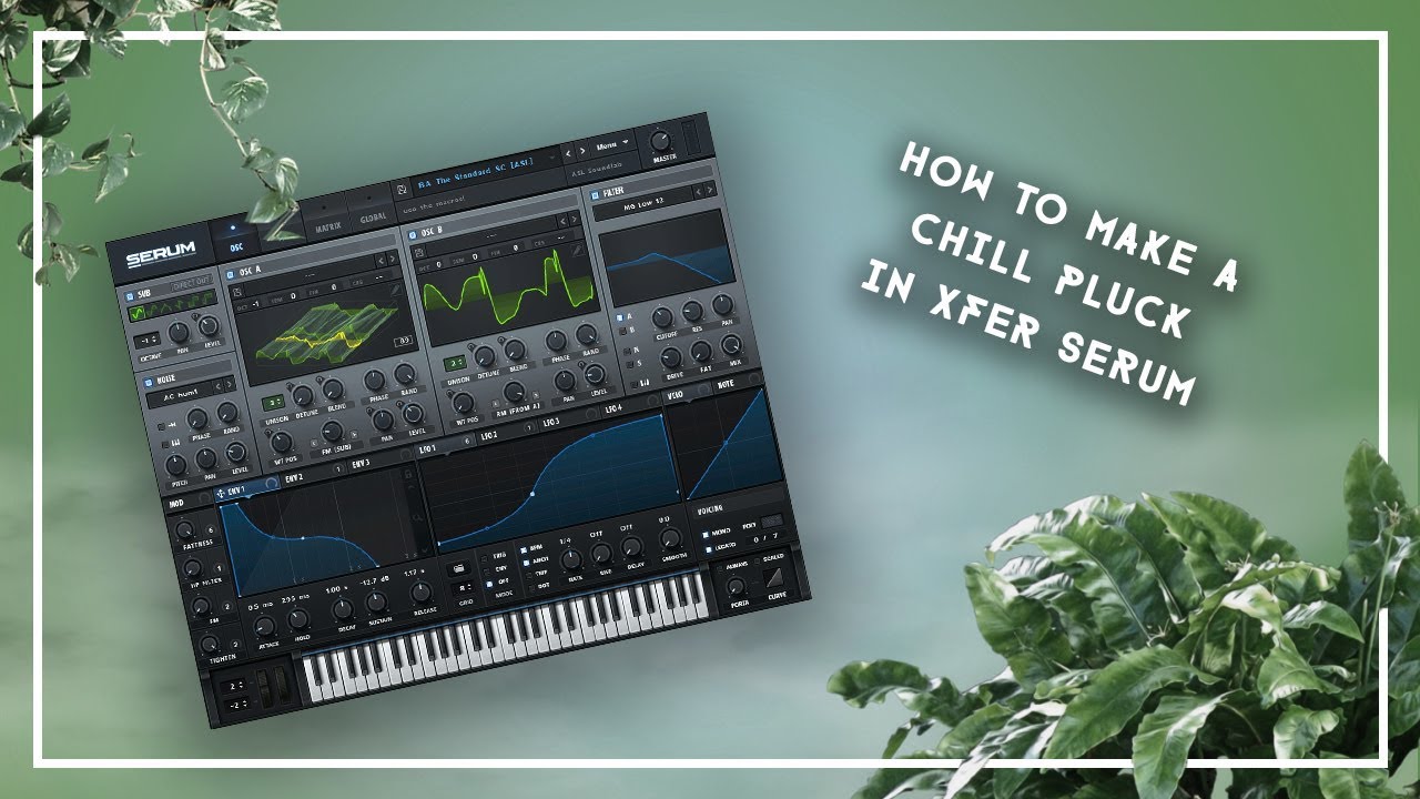 Sound Design Sunday - Chill Pluck Sound in Xfer Serum - YouTube