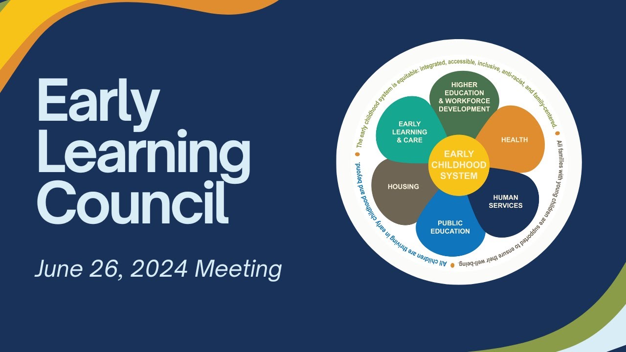 Early Learning Council - June 26, 2024 - YouTube