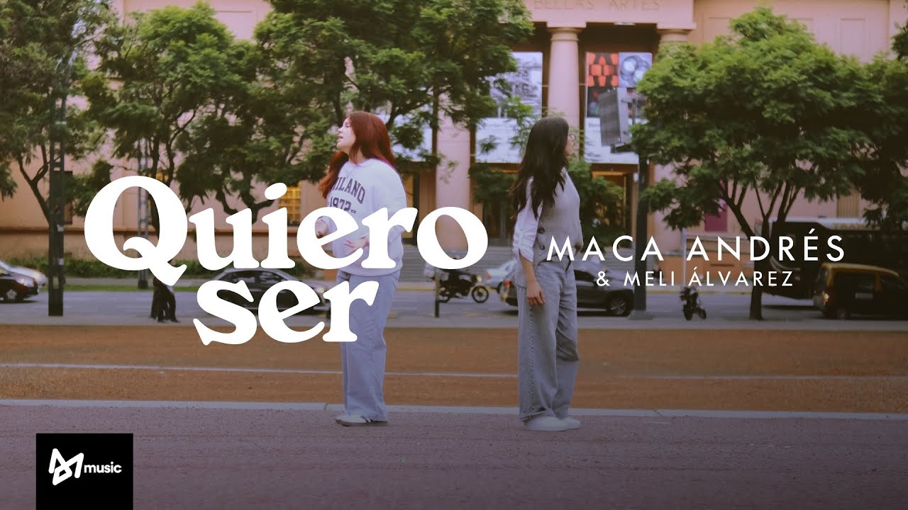Quiero Ser - Maca Andres x @melialvarezoficial4686 | (Official Video) - YouTube