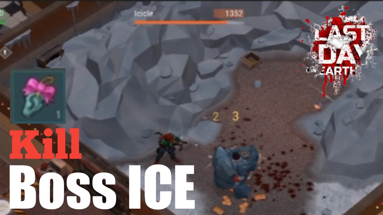 Kill Boss Ice last day on earth - YouTube