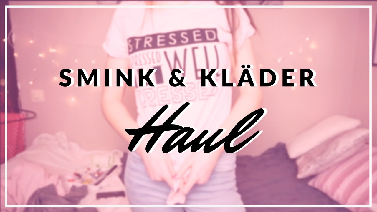 BEAUTY HAUL - Smink & kläder 🌷 H&M, NYX m.m. - YouTube