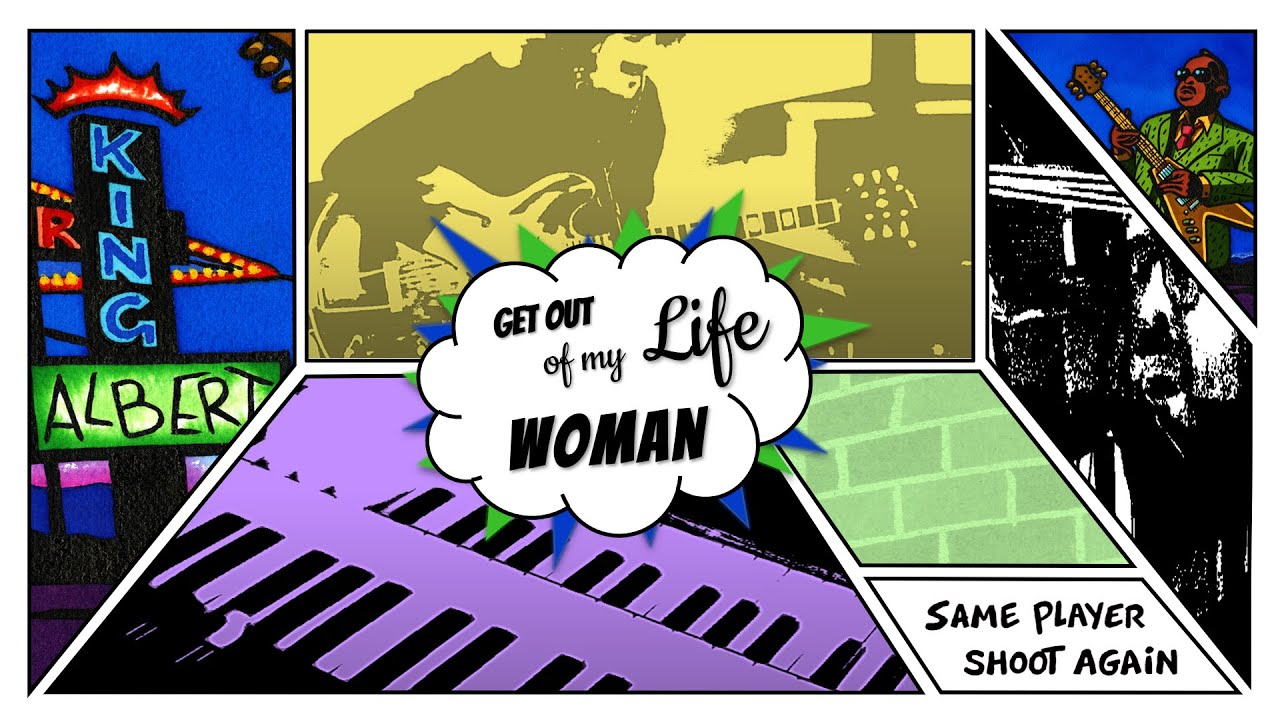 SAME PLAYER SHOOT AGAIN - GET OUT OF MY LIFE WOMAN (Official Video ...