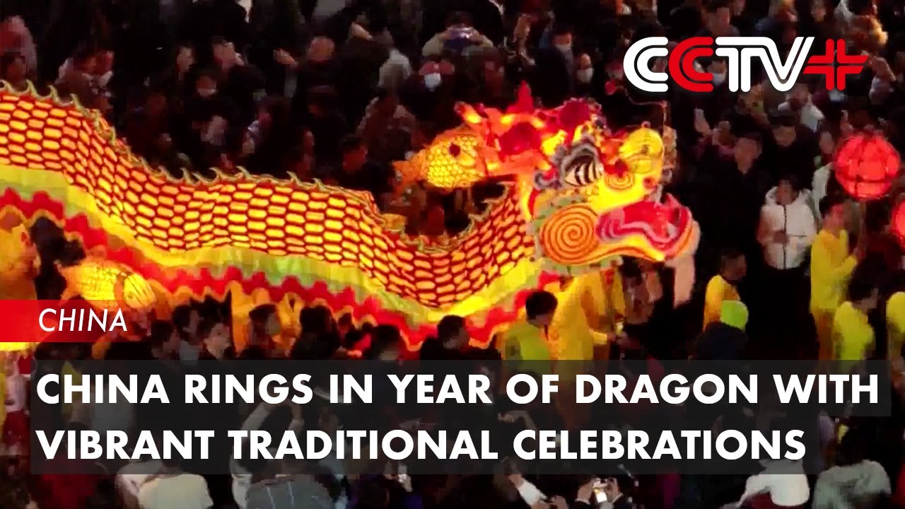China Rings in Year of Dragon with Vibrant Traditional Celebrations ...