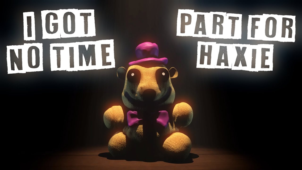 [SFM FNaF] Collab Part for Haxie - I Got No Time by TheLivingTombstone ...