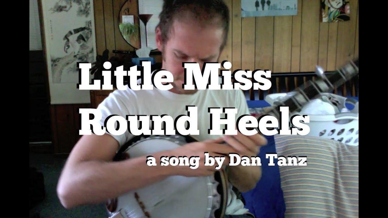 Little Miss Round Heels - YouTube