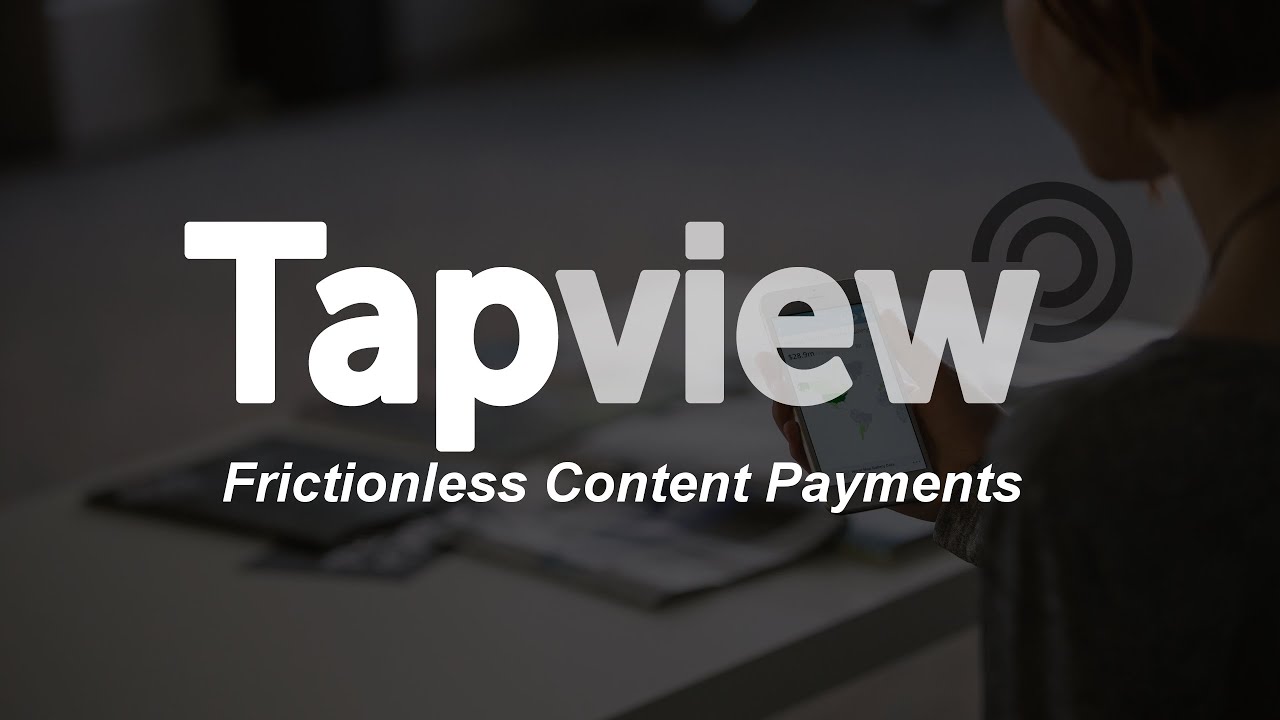 Tapview - micropayments for your website - YouTube