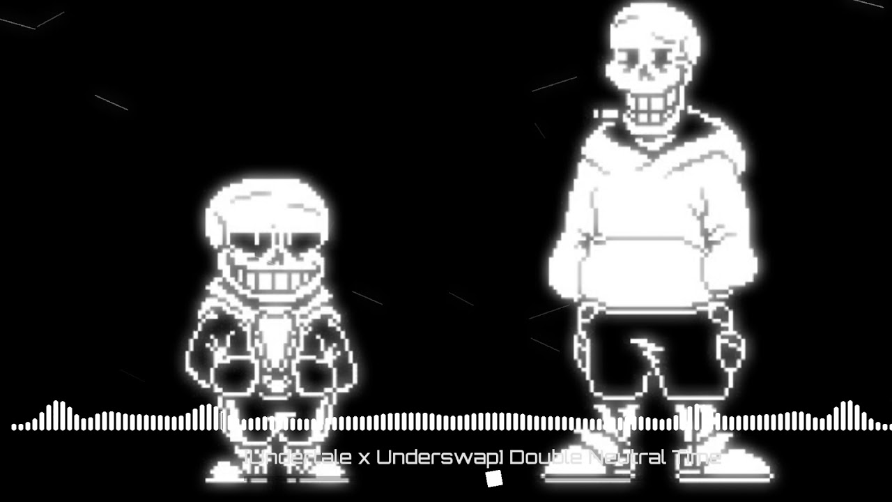 [Undertale × Underswap / Neutral Round] Neutral Time Duo v.1 Reupload ...