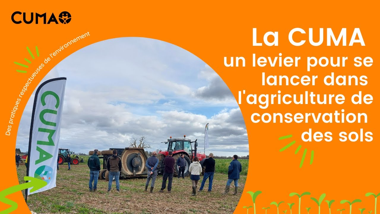 La CUMA : un levier pour se lancer dans l'agriculture de conservation ...
