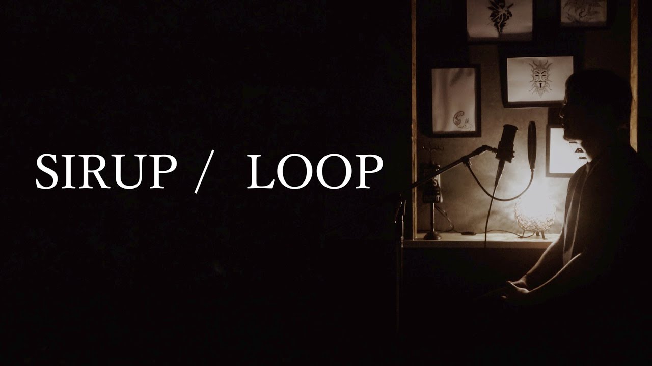 【歌ってみた】LOOP / SIRUP covered by 【カゲタロウ】 - YouTube