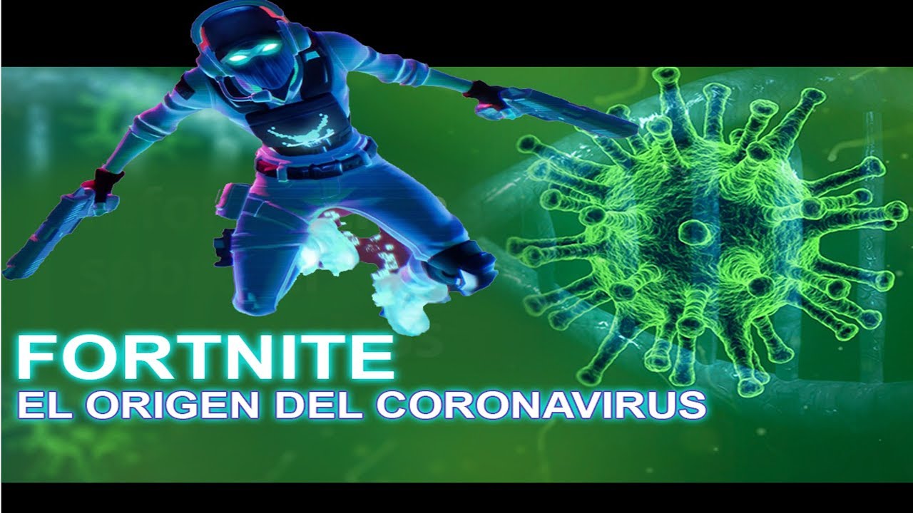 FORTNITE EL ORIGEN DEL VIRUS - YouTube
