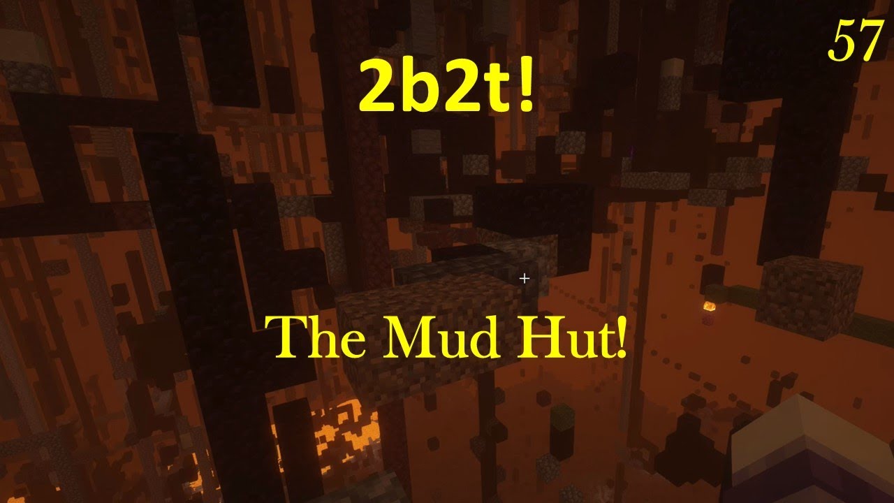 2b2t - Minecraft - (57) The Mud Hut! - YouTube
