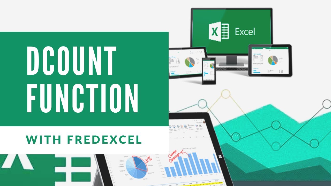 How To Use The Dcount Function In Excel Youtube