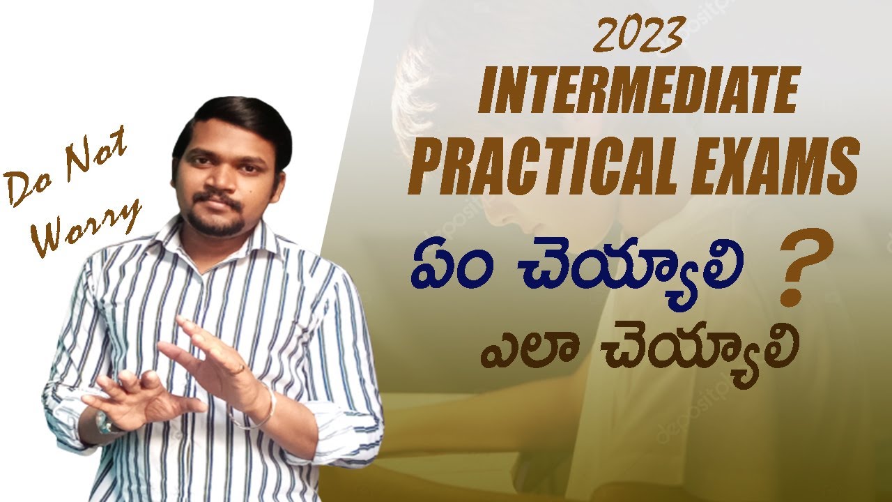 #intermediate Practical Exams | How to DO ? What to DO? 2023 || AP and TS || - YouTube