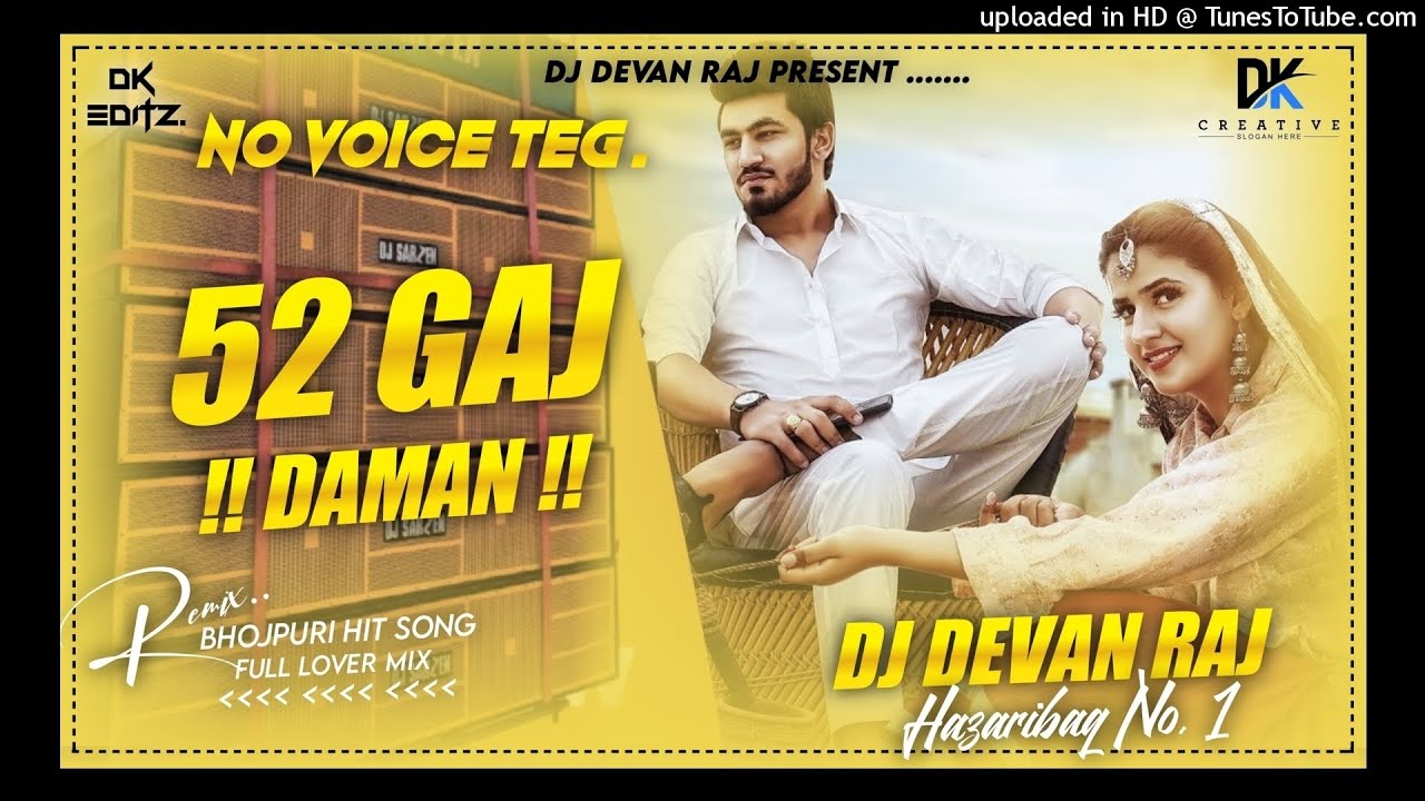 #52_gaj_ka_daman_Dj Devan Raj Hazaribag No 1 full hard bass mix 2021 ...