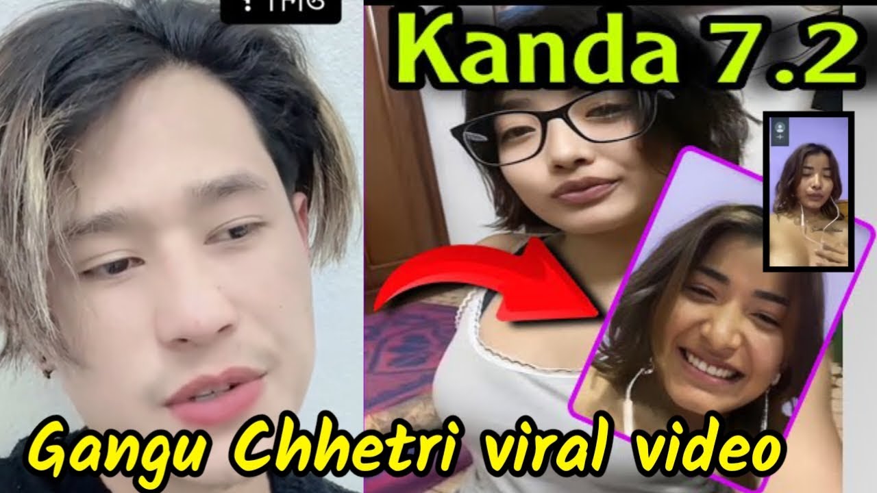 Gangu chhetri 7.2 😱 7.2 kanda bhandai link magne ? viral tiktol video - YouTube