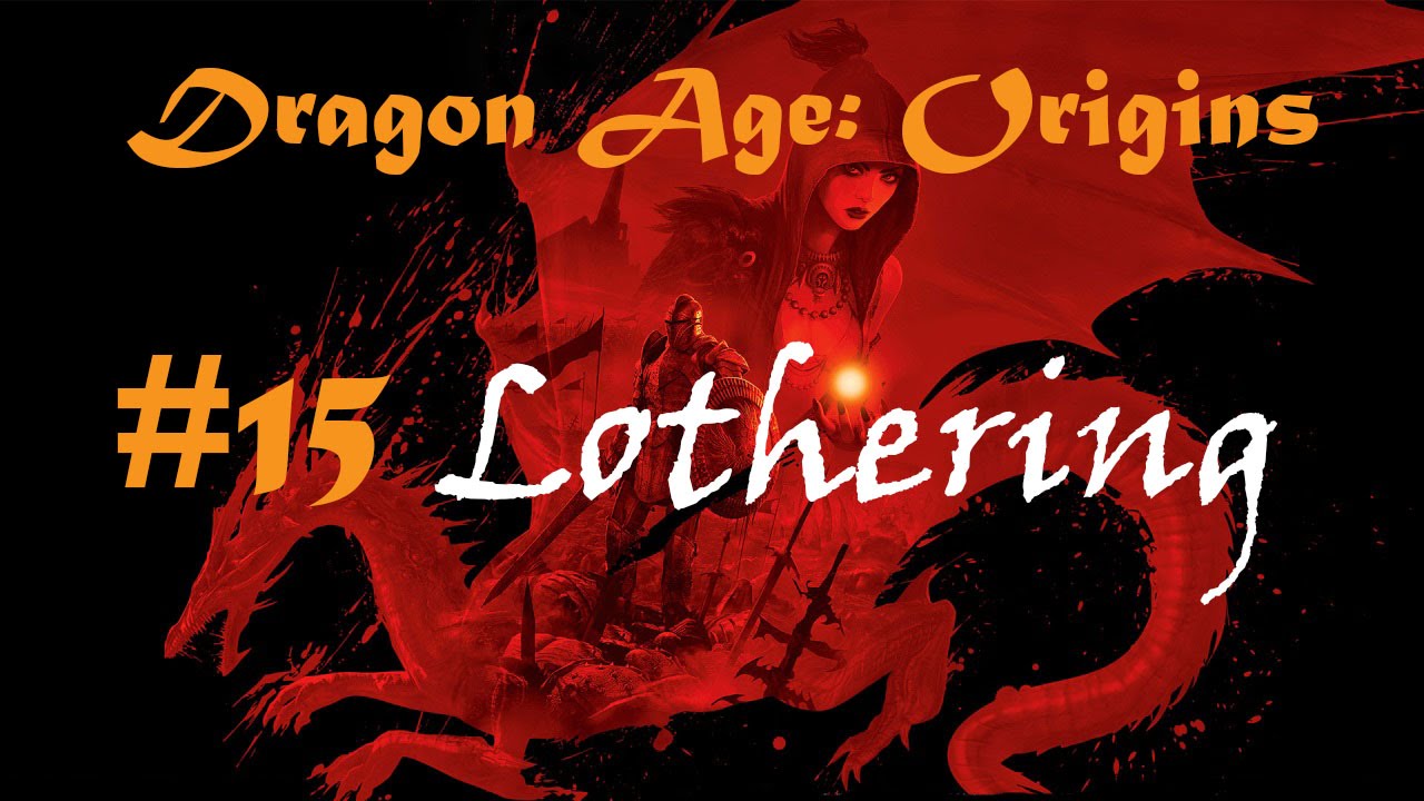 Dragon Age Origins - #14: Lothering - YouTube