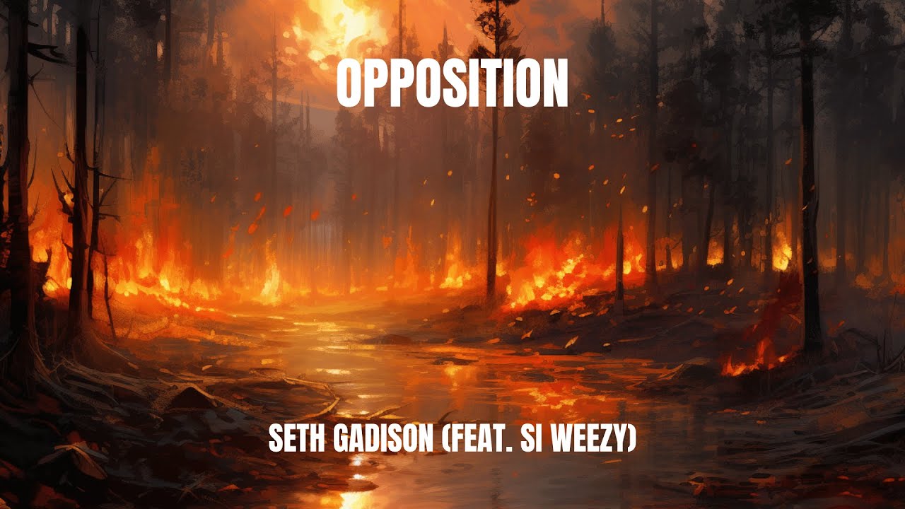 Seth Gadison - Opposition (feat. SI Weezy) [Official Audio] - YouTube