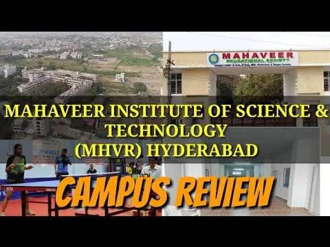 Mahaveer Inst of Science &Technology Campus Tour | MHVR college Review ...