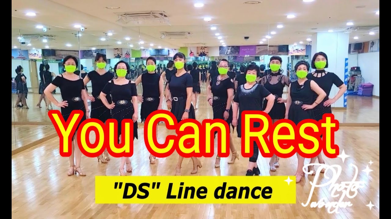 You Can Rest -Line dance (사)한국라인댄스협회-남양주지회(분위기 있는 중급댄스)-Demo - YouTube