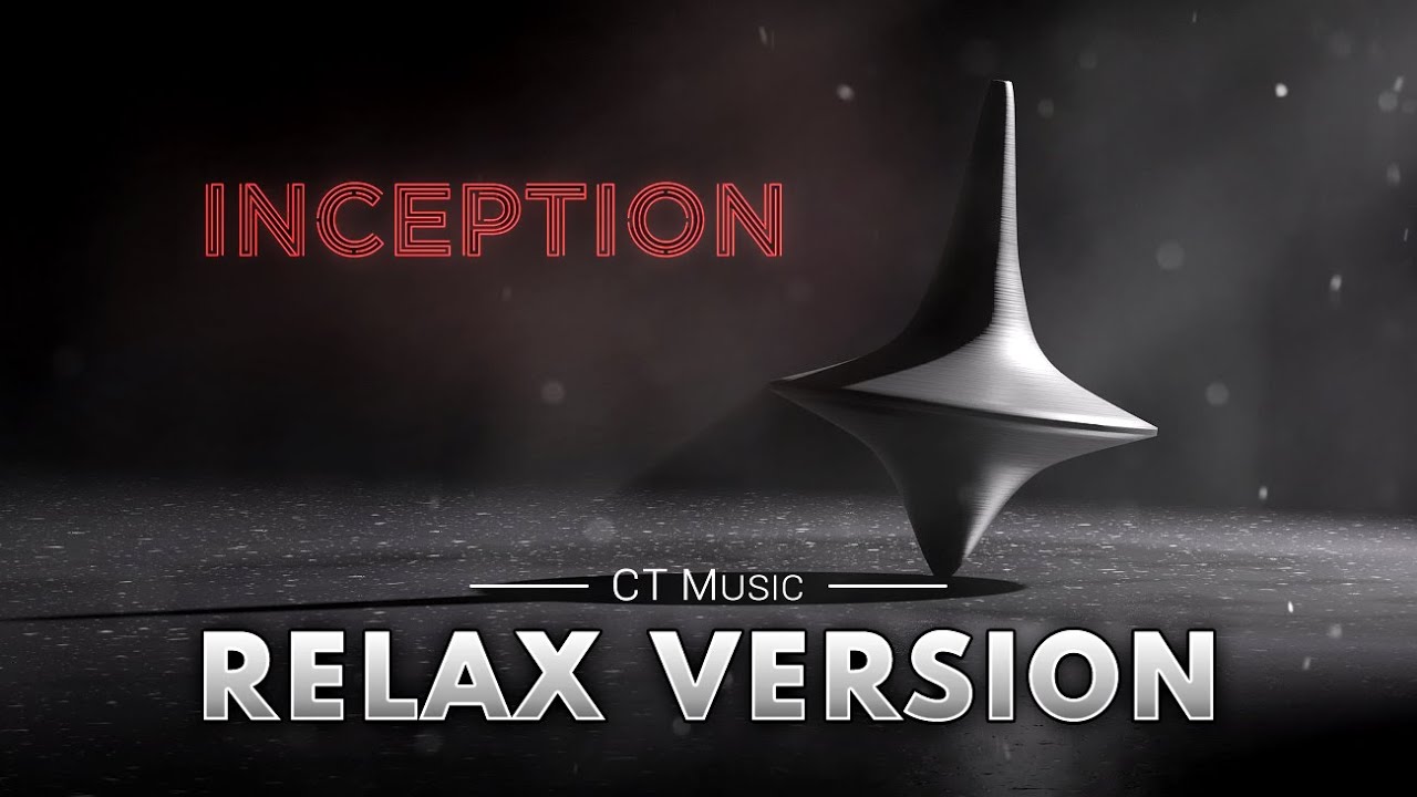 Inception | RELAX VERSION | New Sleep Music - YouTube