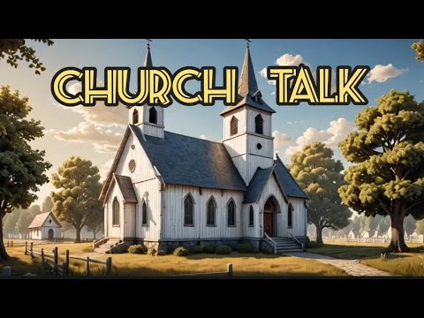CHURCH TALK - YouTube