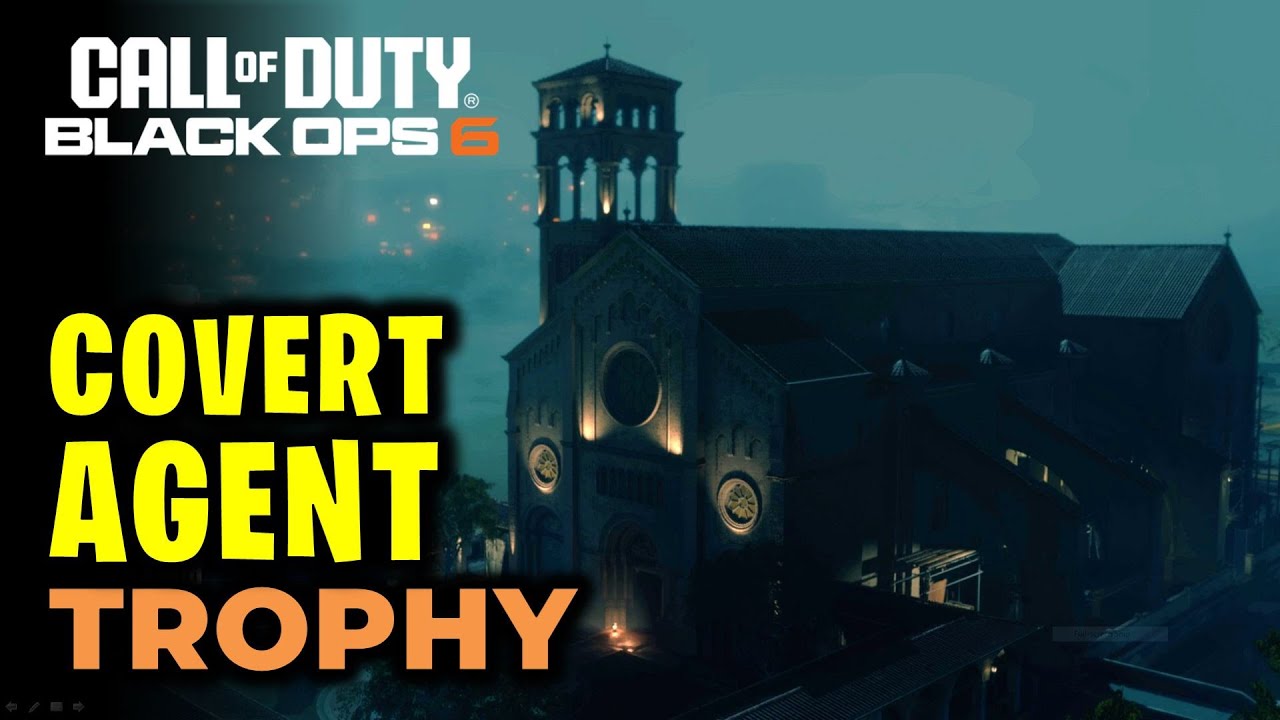 Covert Agent Trophy / Achievement Guide | COD Black Ops 6 - YouTube