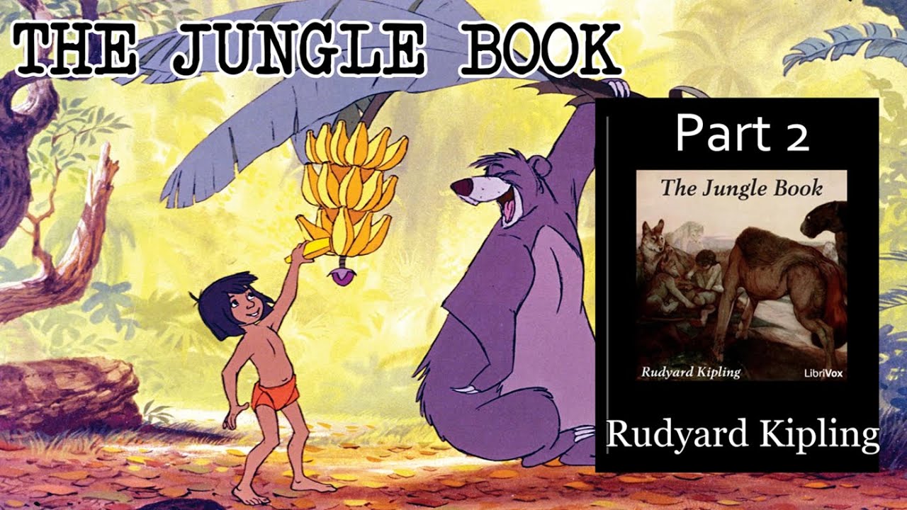 The Jungle Book - Ch 2 |🎧 Audiobook with Scrolling Text 📖| Ion ...