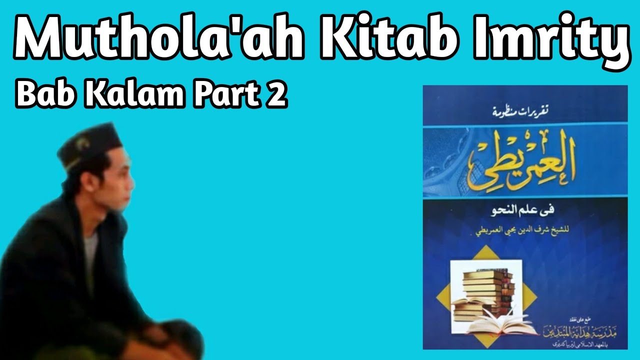 Ngaji Nahwu Imriti | Bab Kalam Part2 | Belajar Baca Kitab Kuning ...
