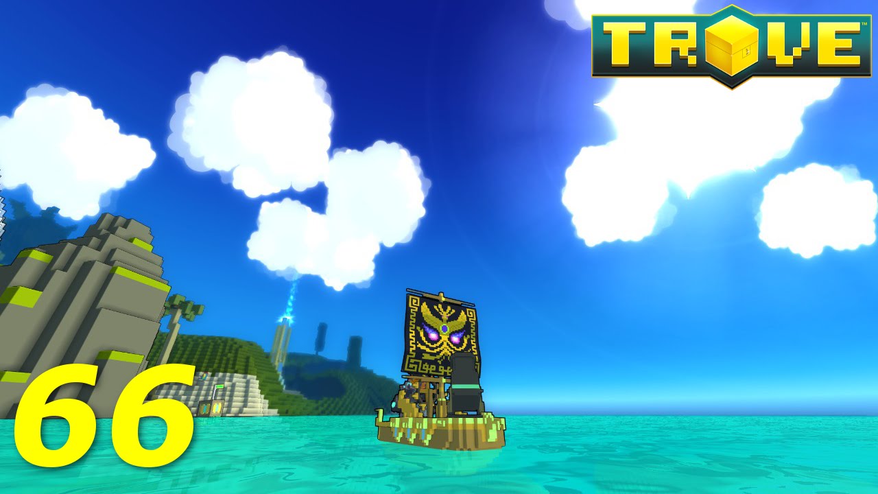 [Trove] Gameplay Series - Now We Start Getting Flux! Ep. 66 - YouTube