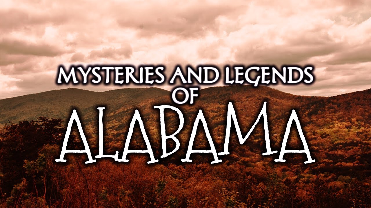 Mysteries and Legends of Alabama - YouTube