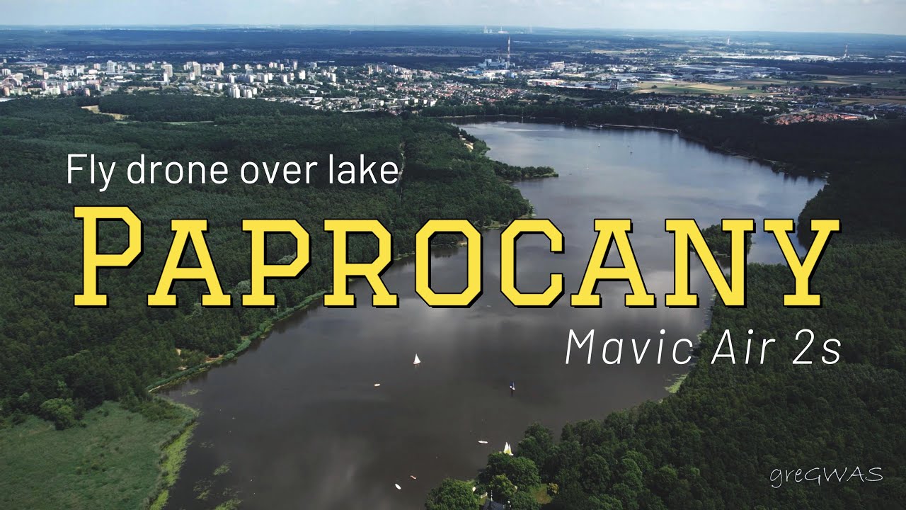 DRONE Fly over polish lake PAPROCANY - YouTube