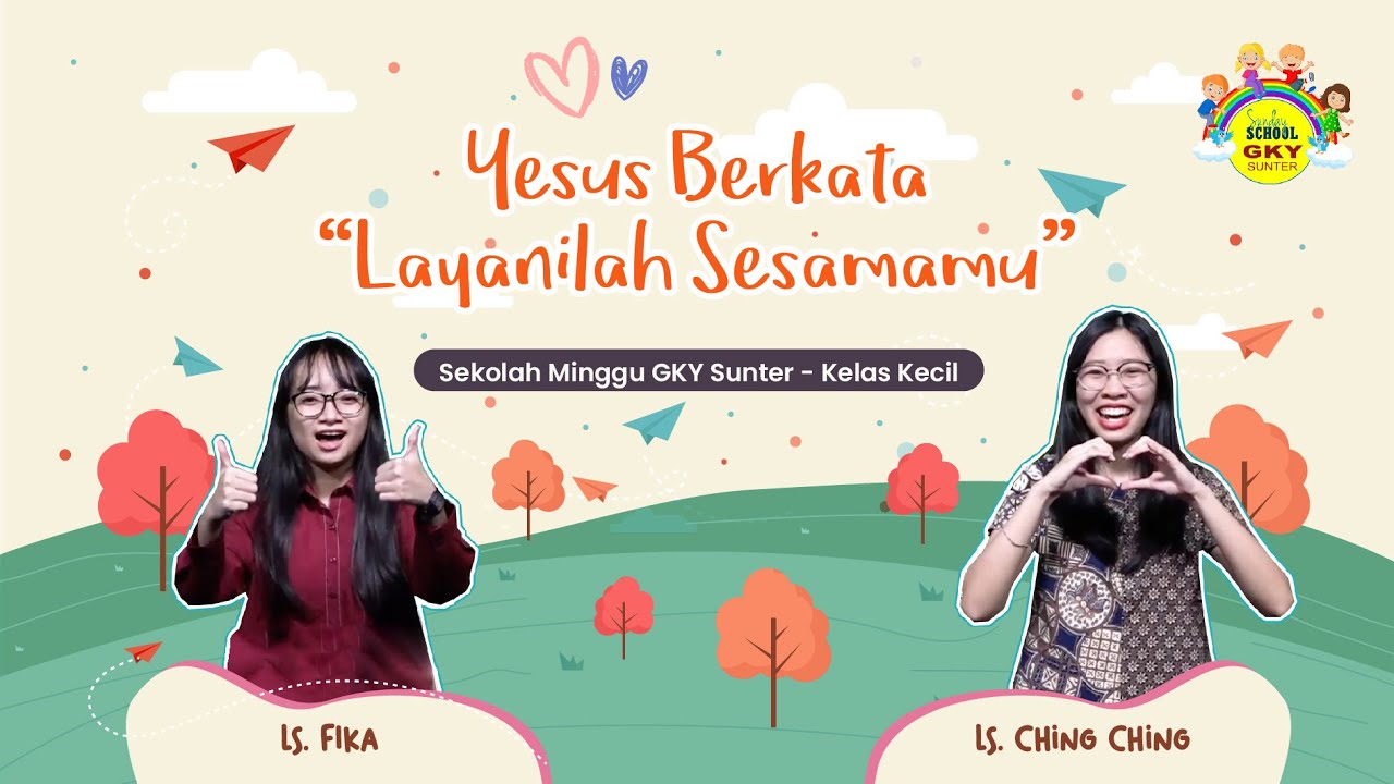 Sekolah Minggu GKY Sunter Kelas Kecil 13 Juni 2021 - YouTube