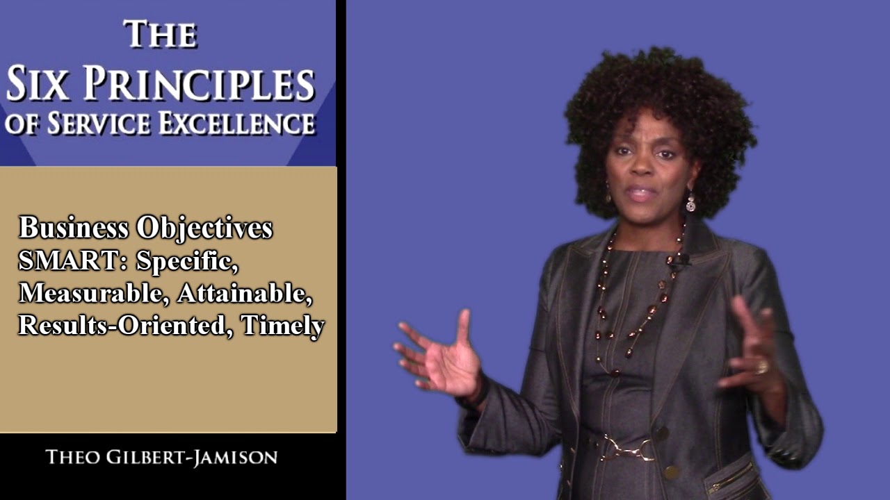 Business Objectives - The Six Principles of Service Excellence ...