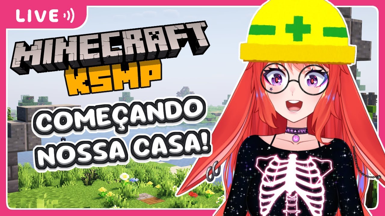 [Live Bônus Minecraft KSMP] - Vamos tentar construir nossa casa! - YouTube