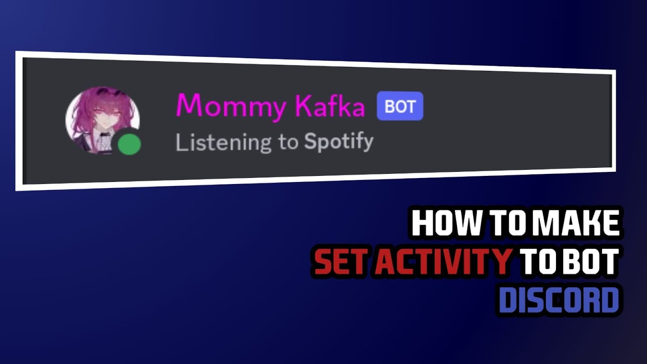 EP 2 - Cara Membuat Set Activity Untuk Bot Discord (Replit) - YouTube
