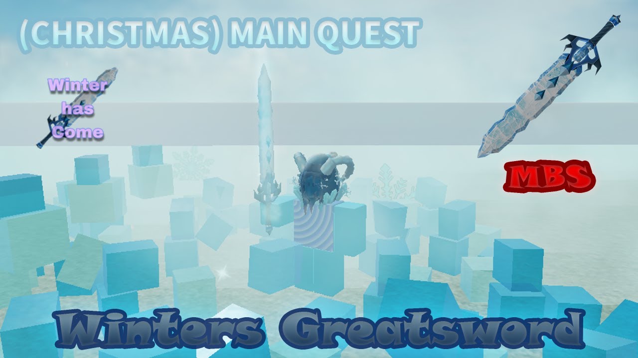 [Ended] How to get Winters Greatsword & "Winter has come.." badge in ...