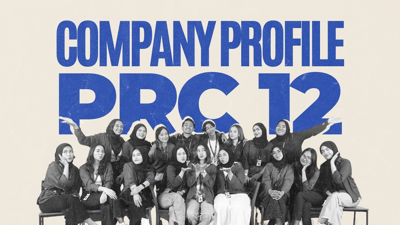 Company Profile PRC Batch 12 - YouTube