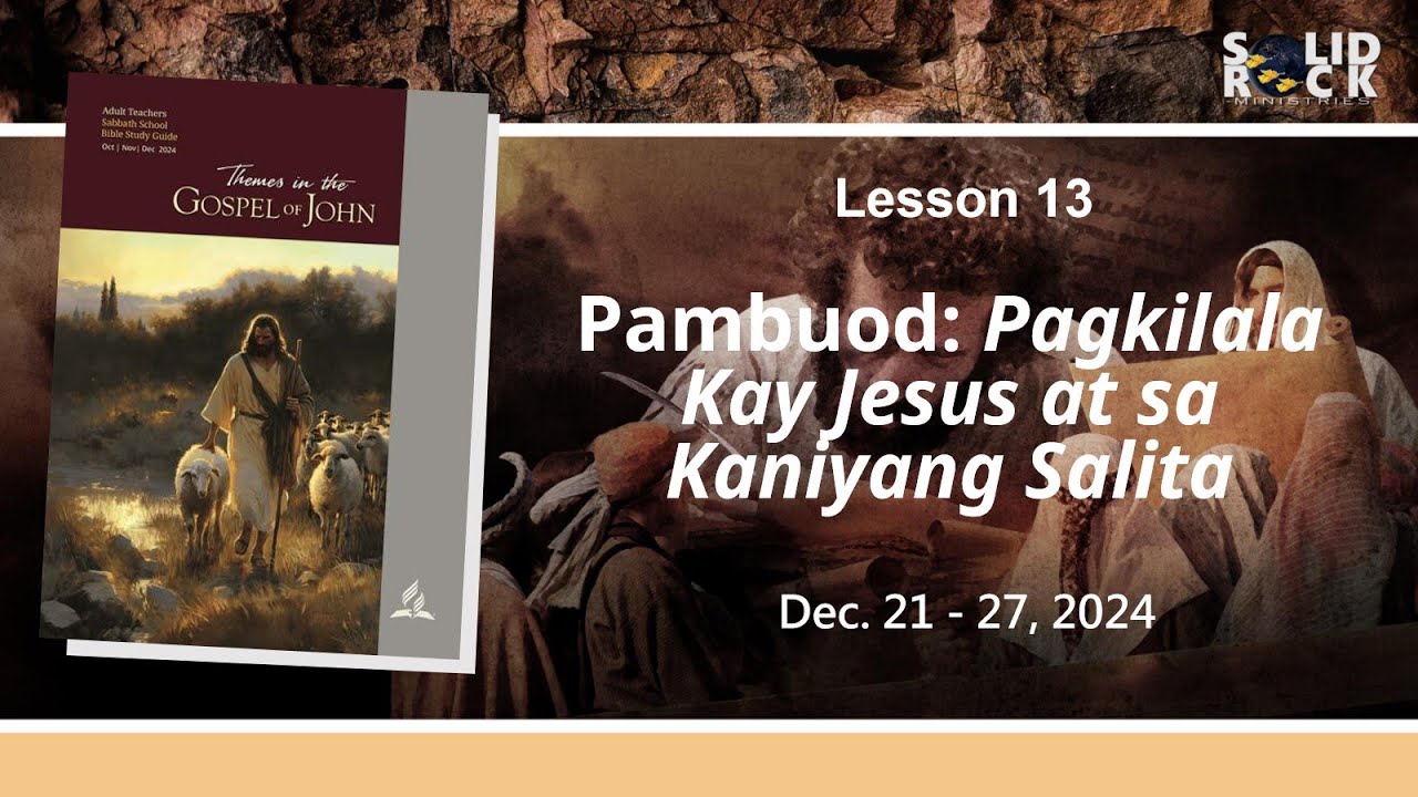 Pambuod: Pagkilala kay Jesus at sa Kanyang Salita - Q4L13 - Tagalog ...