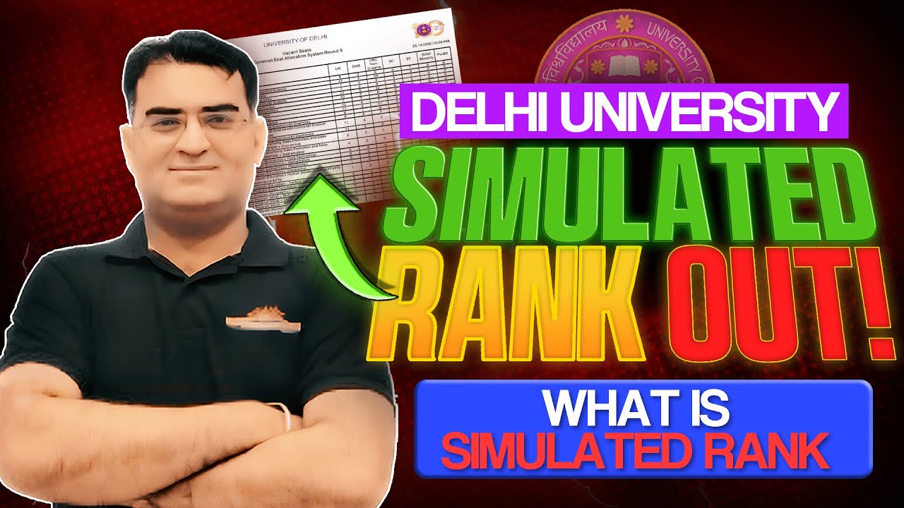 DU Simulated Ranks OUT 🚨 | How to Check Your Simulated Rank for UG ...