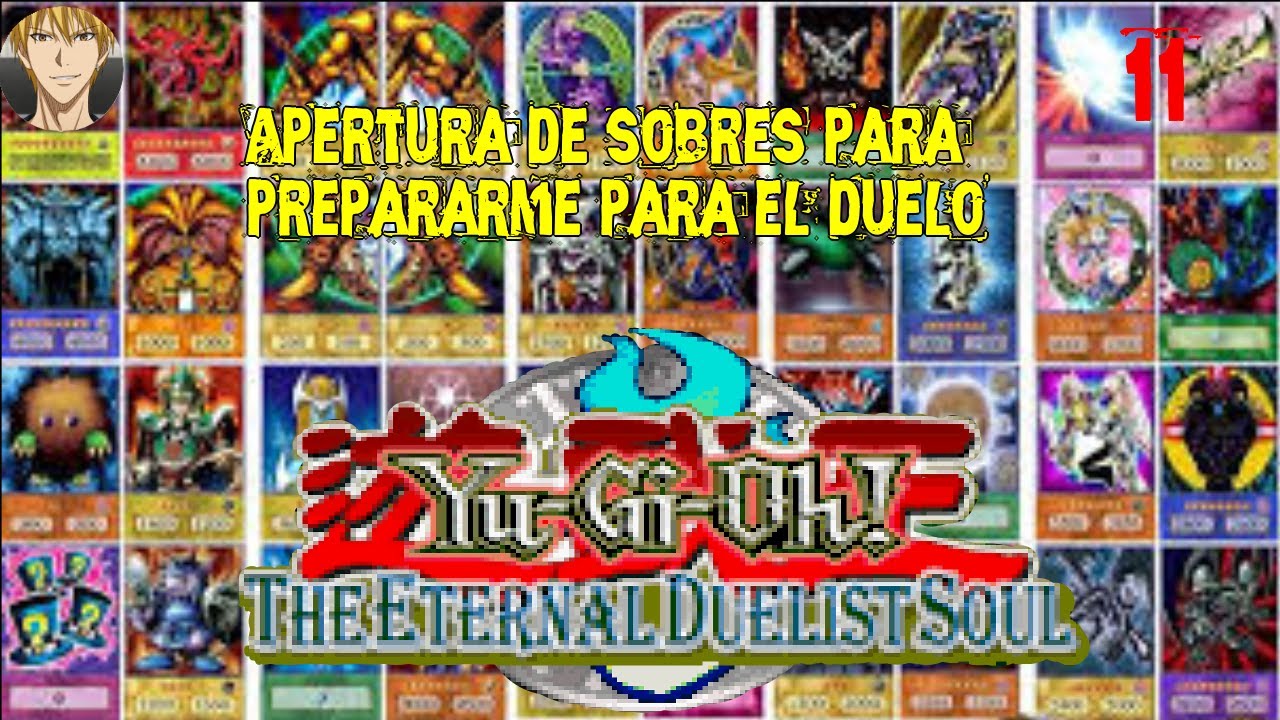 Yugioh The Eternal Duelist Soul Ep.11 Preparación - YouTube